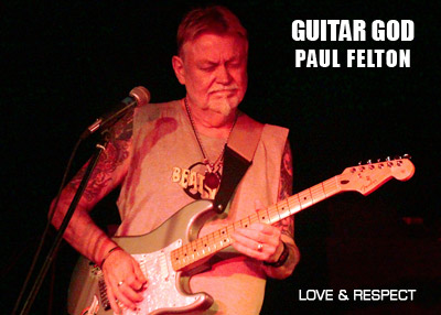 RIP Paul Felton – Guitar Gods Australia West Coast